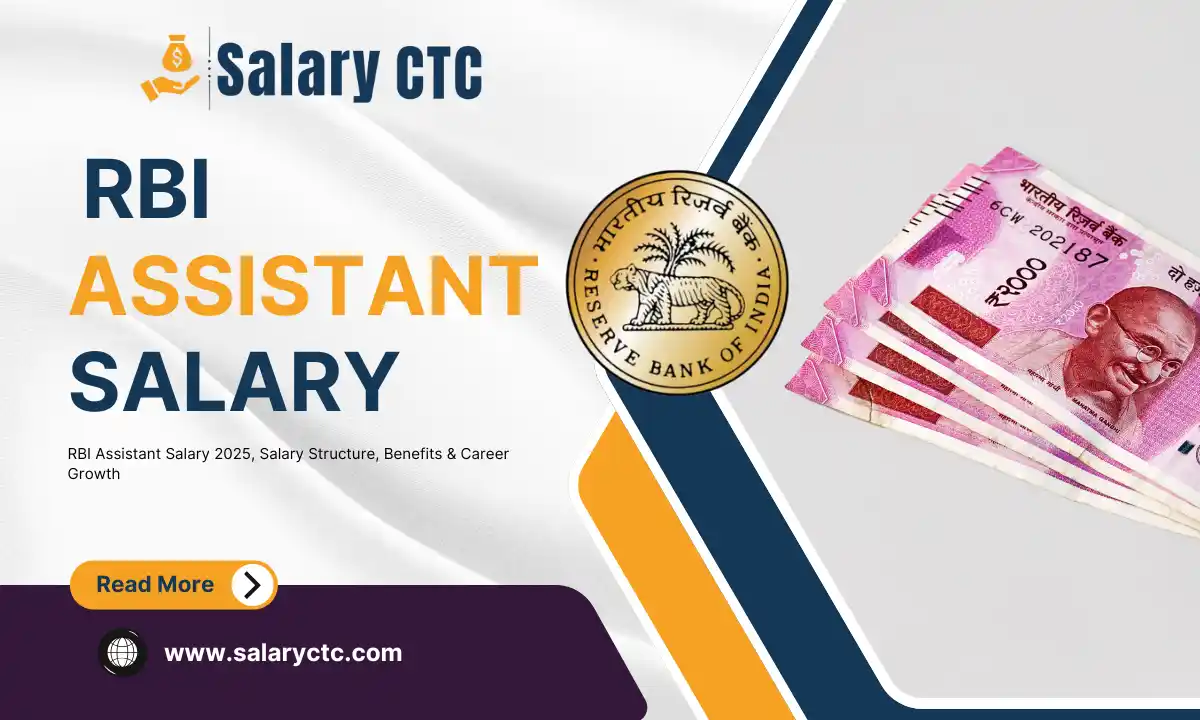 RBI Assistant Salary 2025 – Pay Scale & Allowances - Salary CTC