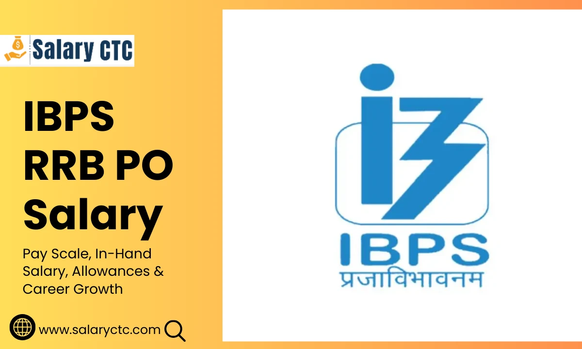 RRB PO Salary: In-Hand Pay, Allowances, Perks, & More - Salary CTC
