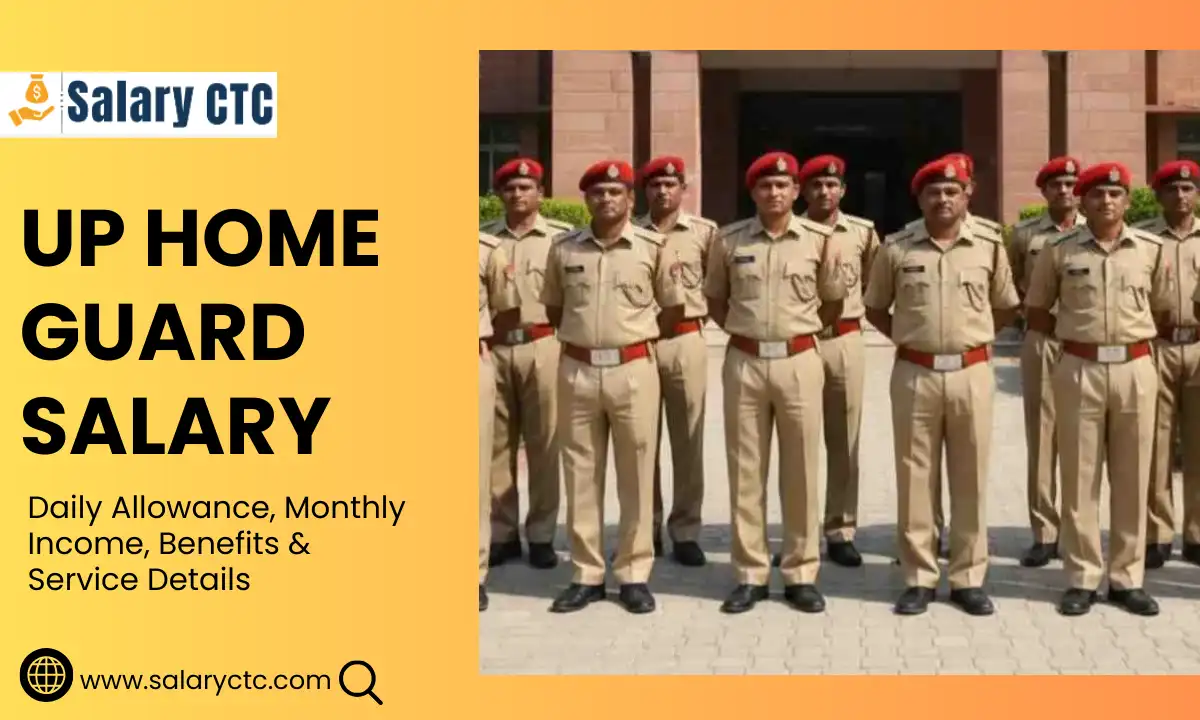 UP Home Guard Salary: Daily Allowance, Monthly Pay and Perks - Salary CTC
