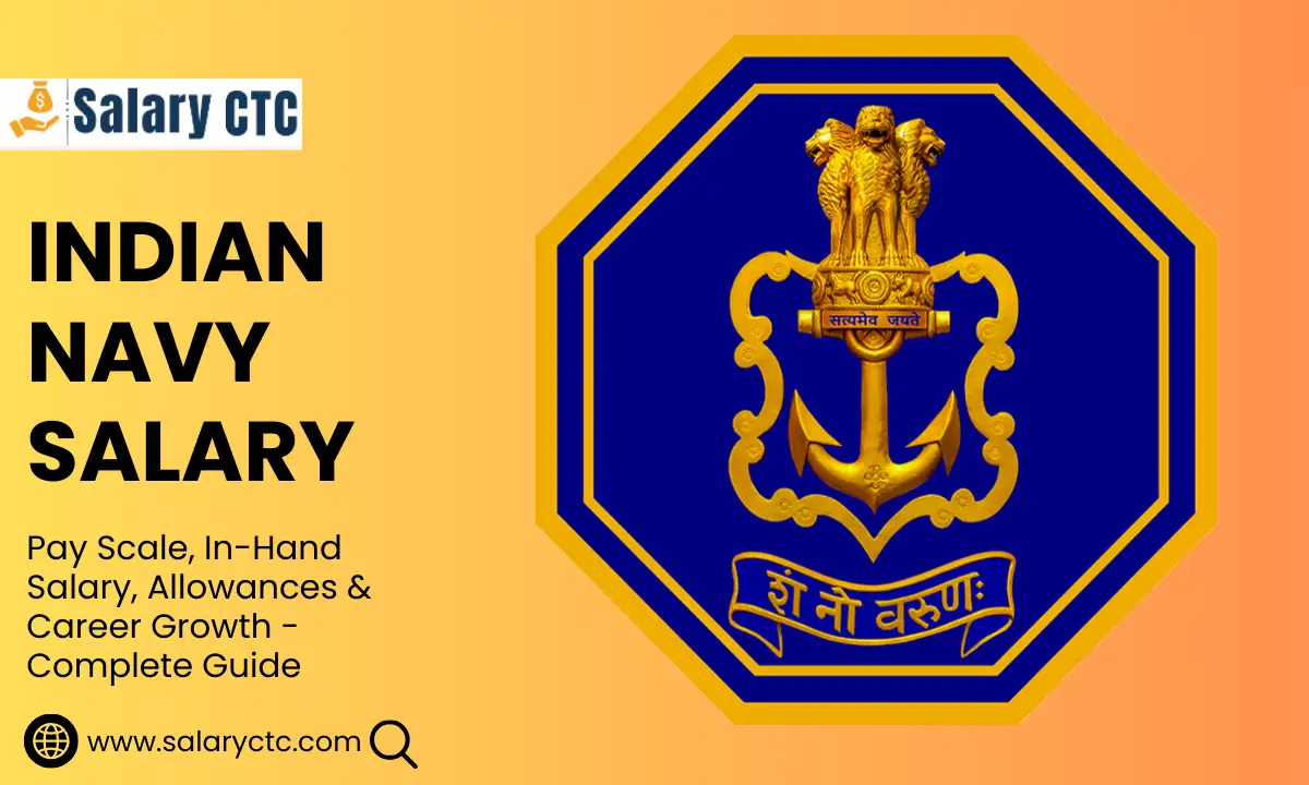 Indian Navy Salary: Rank-Wise Pay Scale, In-Hand Salary & More - Salary CTC